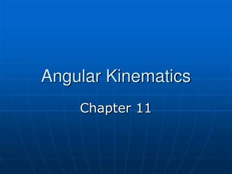 PPT Angular Kinematics PowerPoint Presentation Free Download ID 623623
