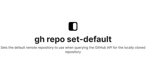Gh Repo Set Default Repository Fig