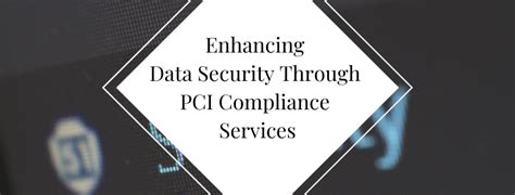 Enhancing Data Security Through PCI Compliance Services Tales Of Belle