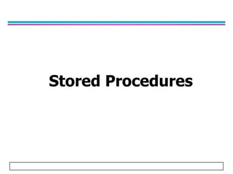 5 Stored Procedure And Functions Pptx Databases Computer 5 Stored Procedure And Functions Pptx Databases Computer