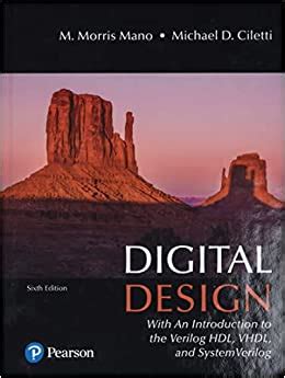 Digital Design With An Introduction To The Verilog HDL VHDL And SystemVerilog Th Edition By