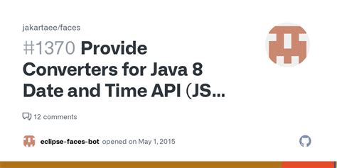 Provide Converters For Java Date And Time API JSR Issue Jakartaee Faces GitHub
