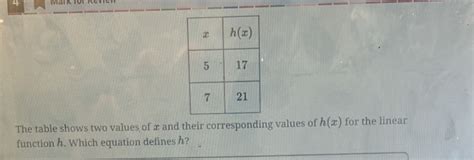solved 4 mark für revew the table shows two values of x and their