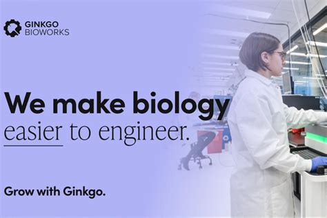 Ginkgo Bioworks Jobs And Company Culture