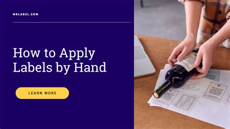 How To Apply Labels By Hand Mandr Label