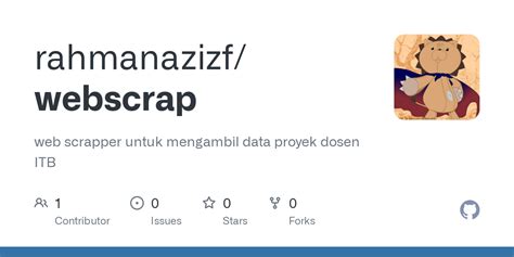Github Rahmanazizfwebscrap Web Scrapper Untuk Mengambil Data Proyek Dosen Itb