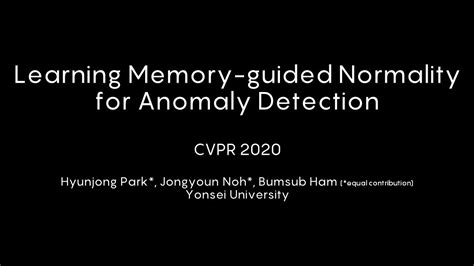 learning memory guided normality for anomaly detection cvpr 2020