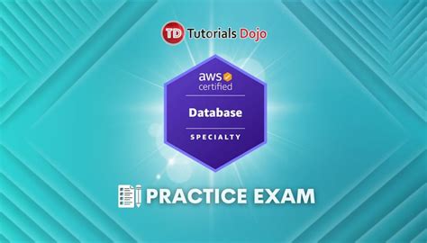 AWS Certified Database Specialty Practice Exams 2024 Tutorials Dojo
