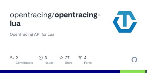 Github Opentracingopentracing Lua Opentracing Api For Lua