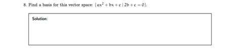 Solved Find A Basis For This Vector Space Chegg
