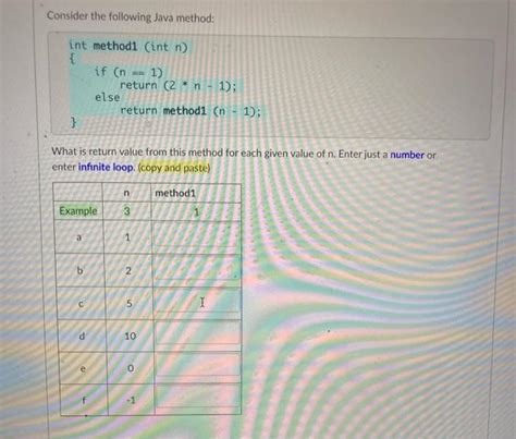 solved consider the following java method int methodl int