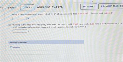 Solved A What Is The Average Useful Power Output In W Of Chegg