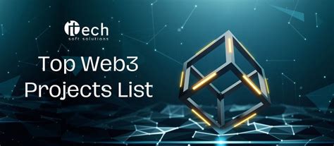 Top Web3 Projects That Are Revolutionizing The Industry In 2024
