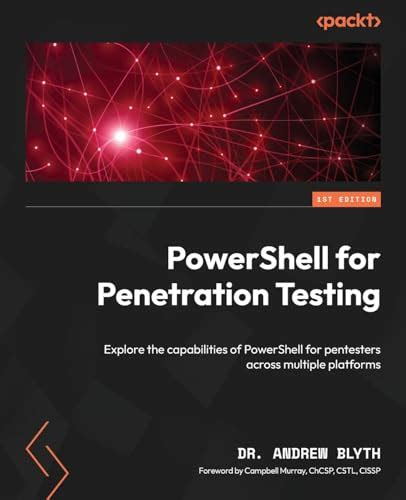 Powershell For Penetration Testing Explore The Capabilities Of