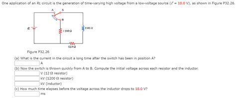 Solved One Application Of An RL Circuit Is The Generation Of Chegg Com