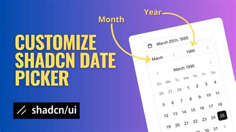 Enhanced Shadcnui Date Picker With Monthyear Select