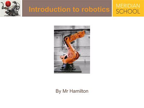 Introduction To Robotics Part 1 Lego NXT PPT Robotics Technology Computing