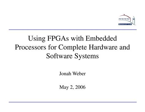 Ppt Using Fpgas With Embedded Processors For Complete Hardware And