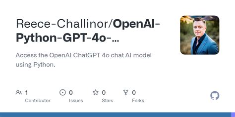 Github Reece Challinoropenai Python Gpt 4o Quickstart Access The