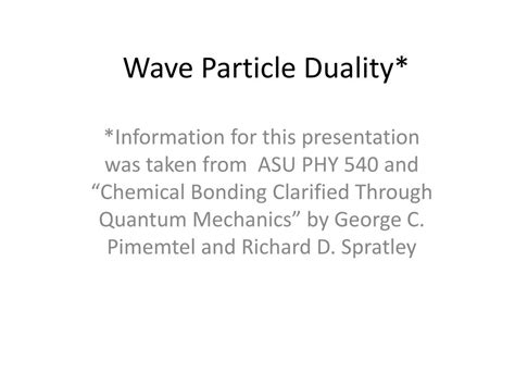 Ppt Wave Particle Duality Powerpoint Presentation Free Download