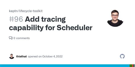 Add Tracing Capability For Scheduler · Issue 96 · Keptnlifecycle