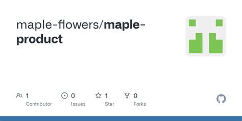 GitHub Maple Flowers Maple Product