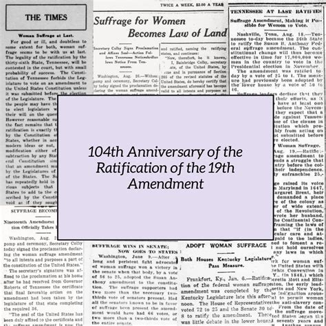 The 19th Amendment Was Ratified On August 18 1920 Granting Women The