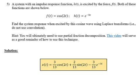 Solved A System With An Impulse Response Function H T Chegg