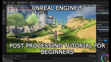 How To Use Post Processing In Unreal Engine 5 Beginner Overview Fast And Easy Youtube