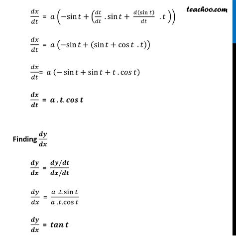 Misc 17 If X A Cos T T Sin T Y A Sin T T Cos T