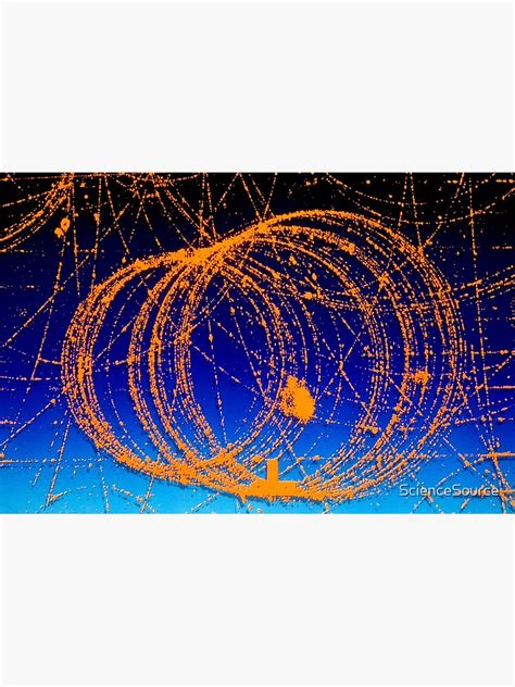 Positron Particle Tracks Quantum Physics Poster By Sciencesource Redbubble