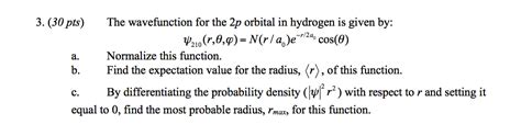 Solved The Wavefunction For The P Orbital In Hydrogen Is Chegg