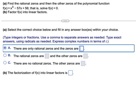 Solved A Find The Rational Zeros And Then The Other Zeros Chegg