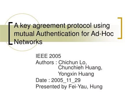 Ppt A Key Agreement Protocol Using Mutual Authentication For Ad Hoc Networks Powerpoint