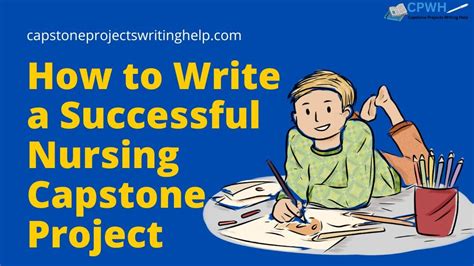 How To Write A Successful Nursing Capstone Project In 2024