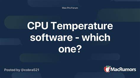 Cpu Temperature Software Which One Macrumors Forums