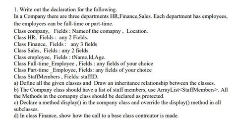 Solved Write Out The Declaration For The Following In A Chegg