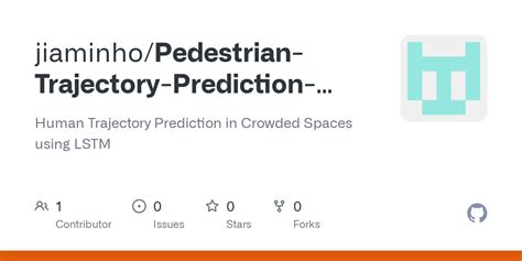 Github Jiaminhopedestrian Trajectory Prediction Lstm Human