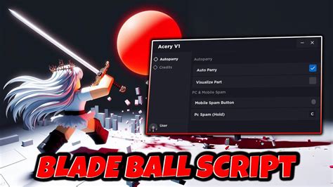 UPD Blade Ball Script Hack 1 AUTO BLOCK Get Abilities Bypasses Anti Cheat WORKING