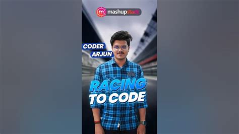 arjun shares his tech journey at mashupstack coding softwaretraining