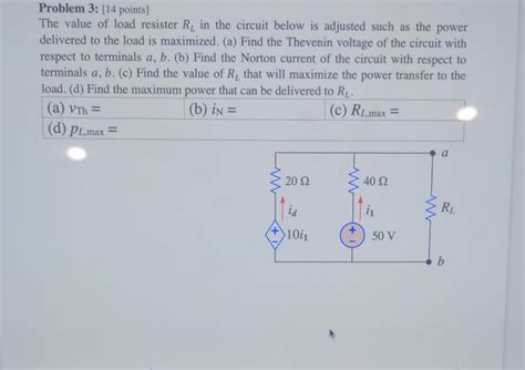 Solved Problem 3 [14 Points] The Value Of Load Resister Rl