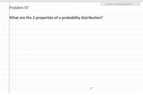 SOLVED What Are The Two Basic Properties Of Every Probability Distribution