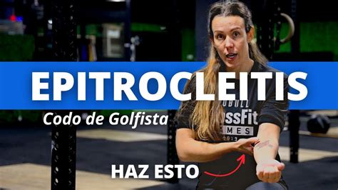 4 Ejercicios De Rehabilitación Para La Epitrocleitis O El Codo De