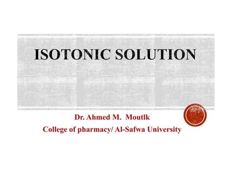 Lecture One Isotonic Solution Pptx