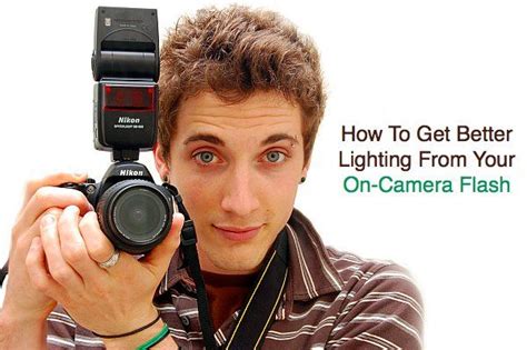 8 Tips For Beautiful On Camera Flash Photography On Camera Flash Tips