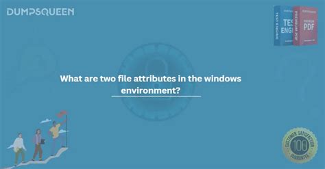 What Are Two File Attributes In The Windows Environment
