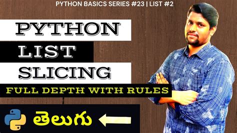 23 Python List Slicing In Telugu Rules Of Positive And Negative
