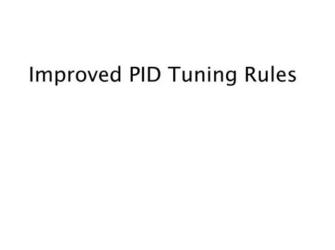 Ppt Automatic Synthesis Using Genetic Programming Of Improved Pid Tuning Rules Powerpoint