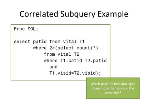 Ppt Correlated Subqueries In Proc Sql Powerpoint Presentation Free Download Id828751
