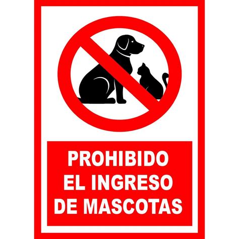 Prohibido El Ingreso De Mascotas Industrias Solórzano Pérez
